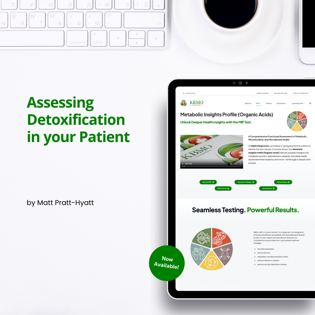 Assessing Detoxification in your Patient | KBMO Diagnostics
